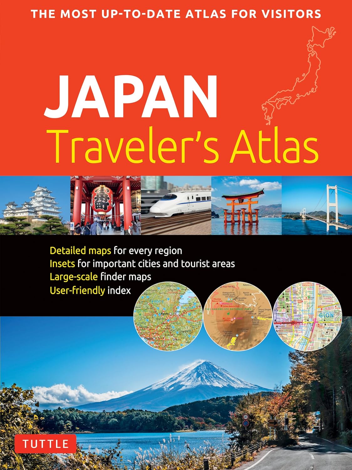Japan Traveler's Atlas: Japan's Most Up-to-date Atlas for Visitors ...