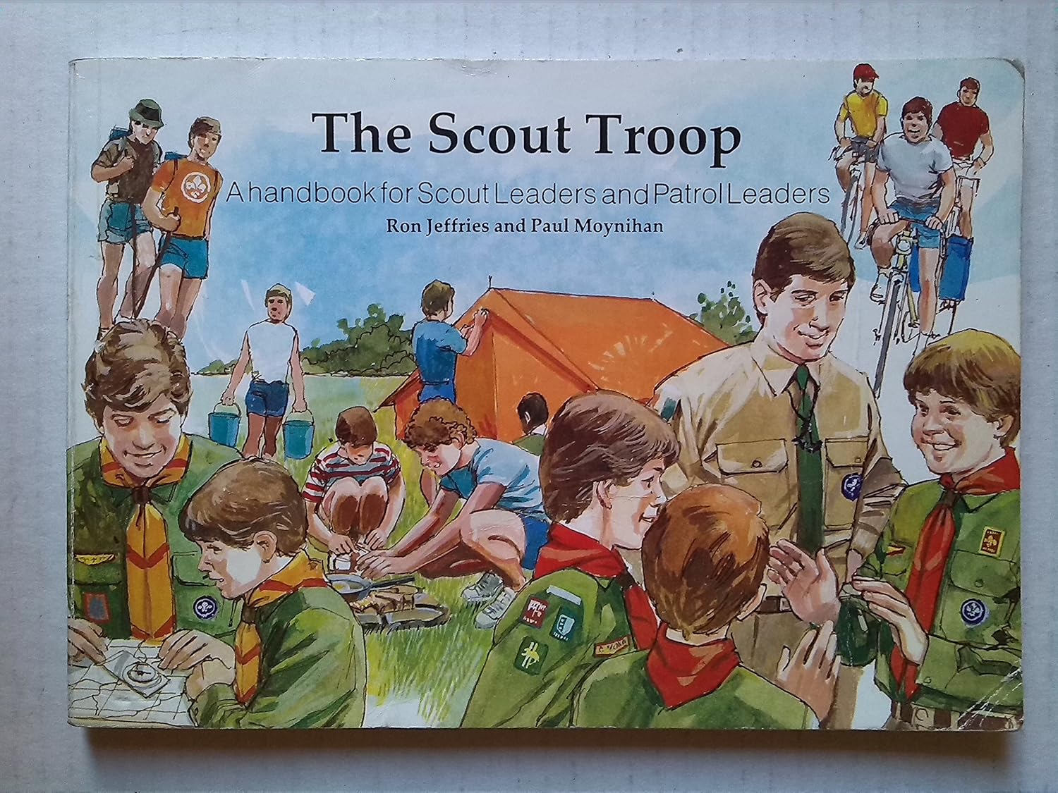 Scout Troop: A Handbook for Scout Leaders and Patrol Leaders: Ron ...