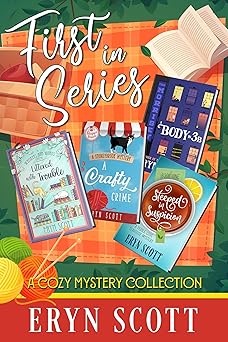 First in Series: A Cozy Mystery Collection - Kindle edition by Scott, Eryn . Mystery, Thriller ...