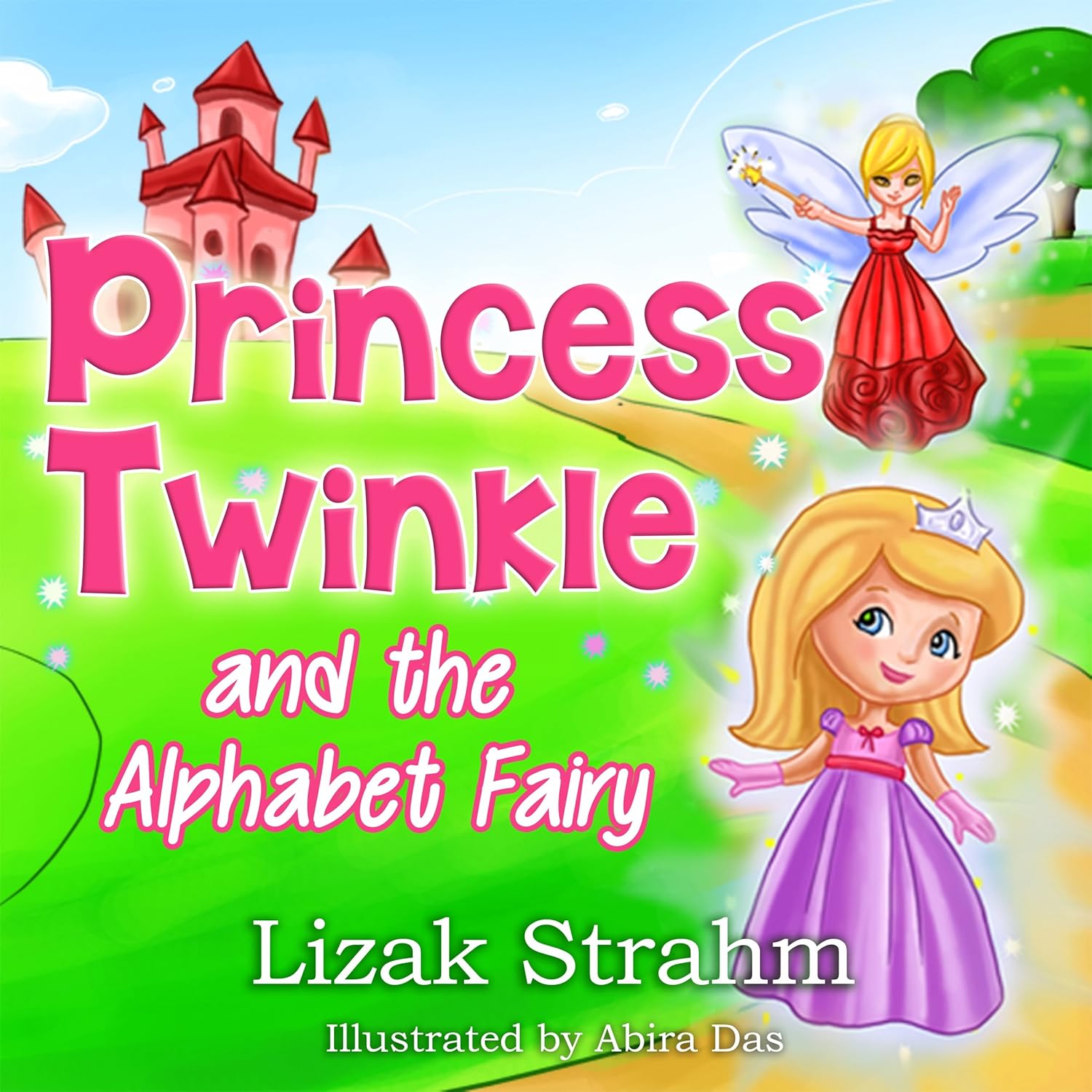 Amazon.co.jp: Princess Twinkle And The Alphabet Fairy: A Kid's Picture ...