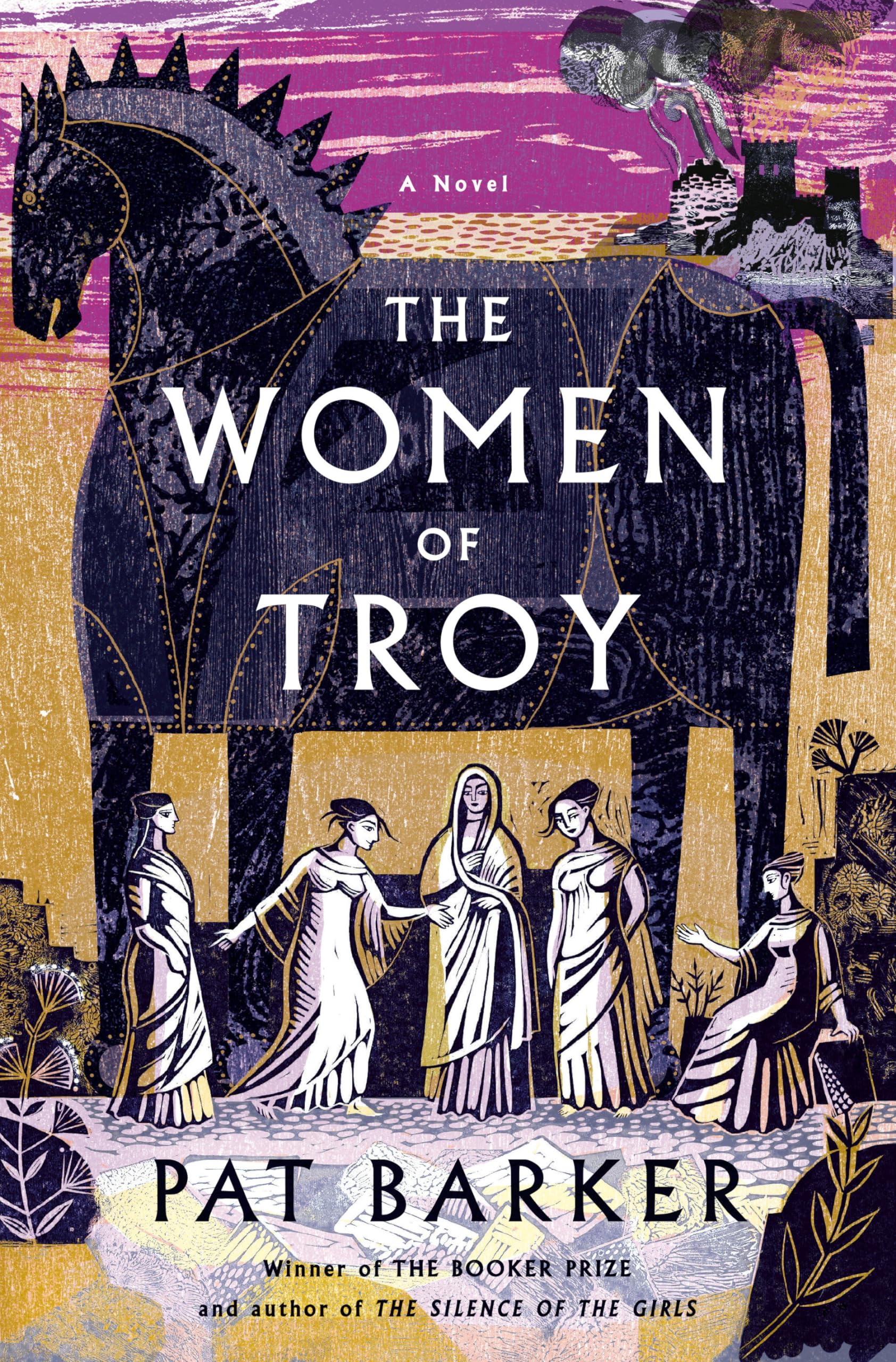 Amazon.com: The Women of Troy: A Novel: 9780385546690: Barker, Pat: Books