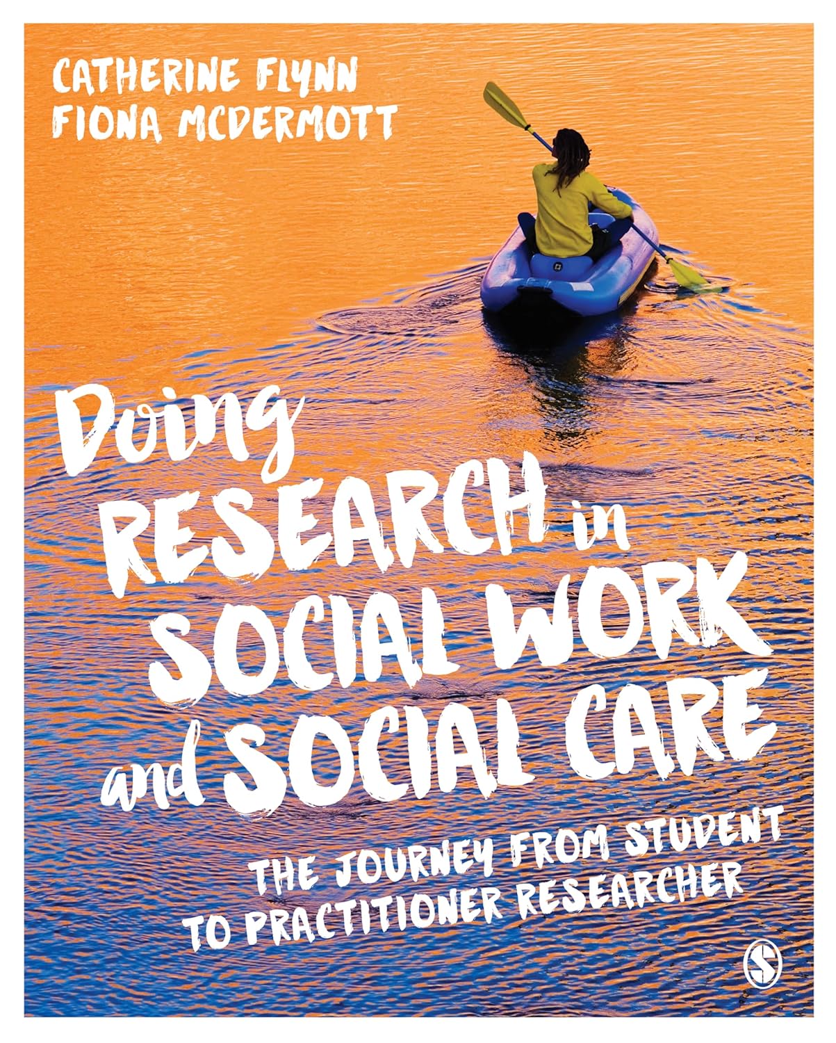 Doing Research in Social Work and Social Care: The Journey from Student ...