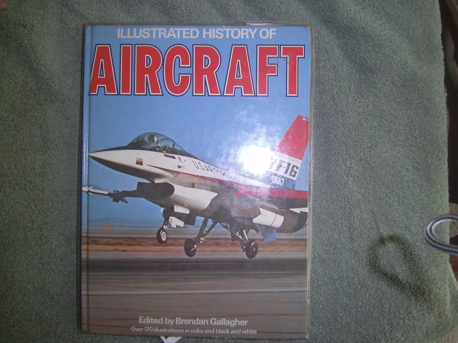Illustrated History of Aircraft: Amazon.co.uk: Books