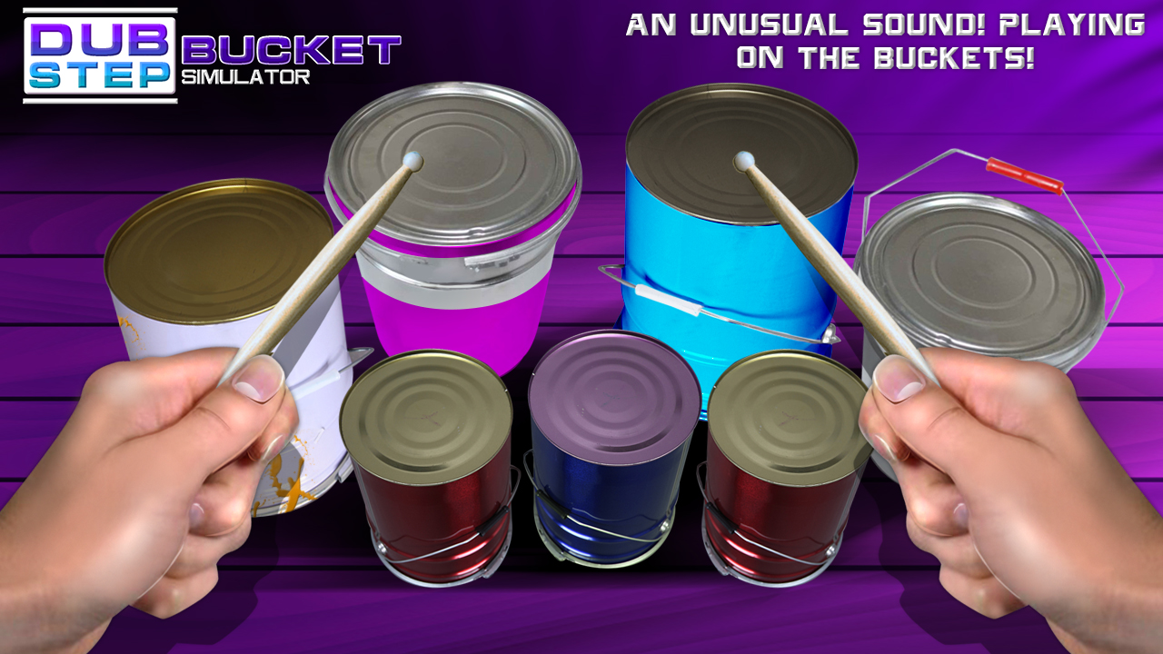 Dubstep Bucket Simulator - App on Amazon Appstore