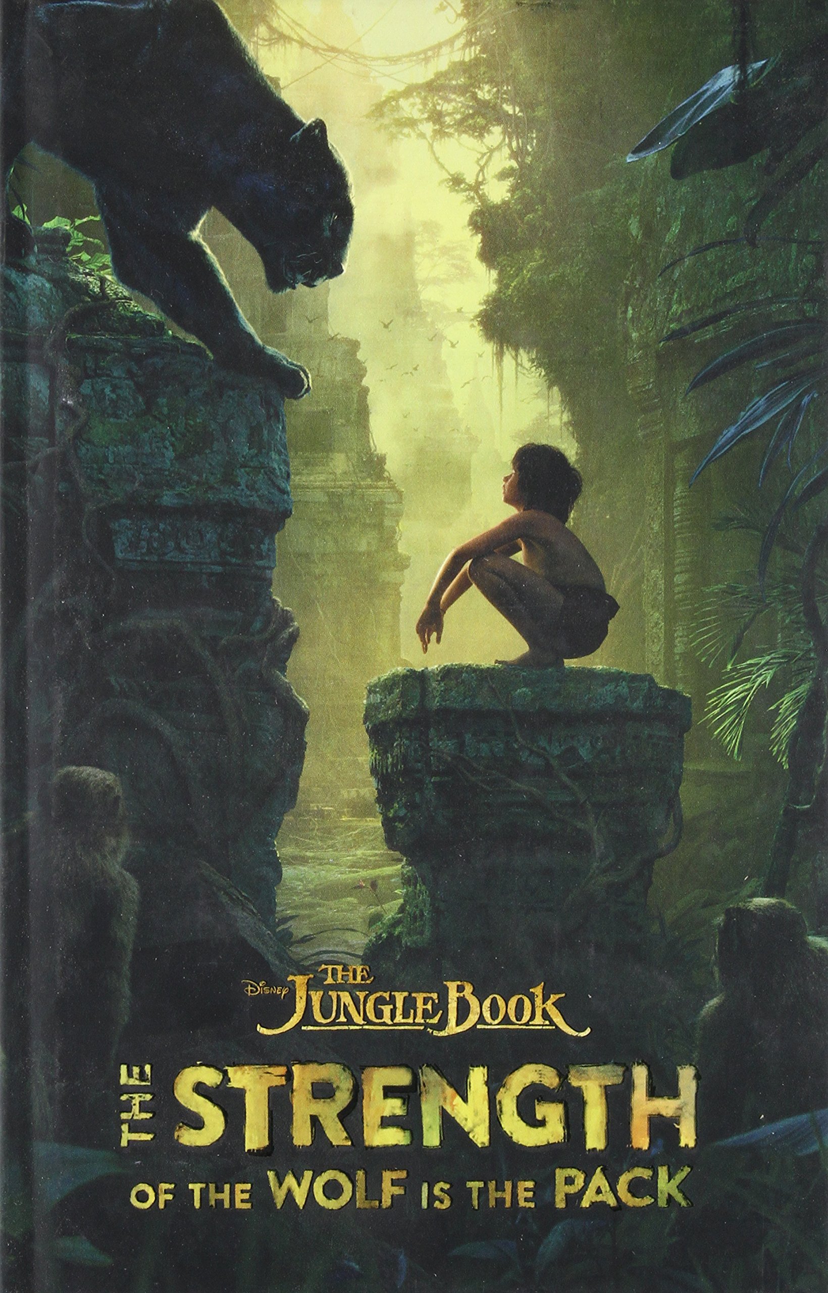 The Jungle Book: The Strength of the Wolf is the Pack: Peterson, Scott ...