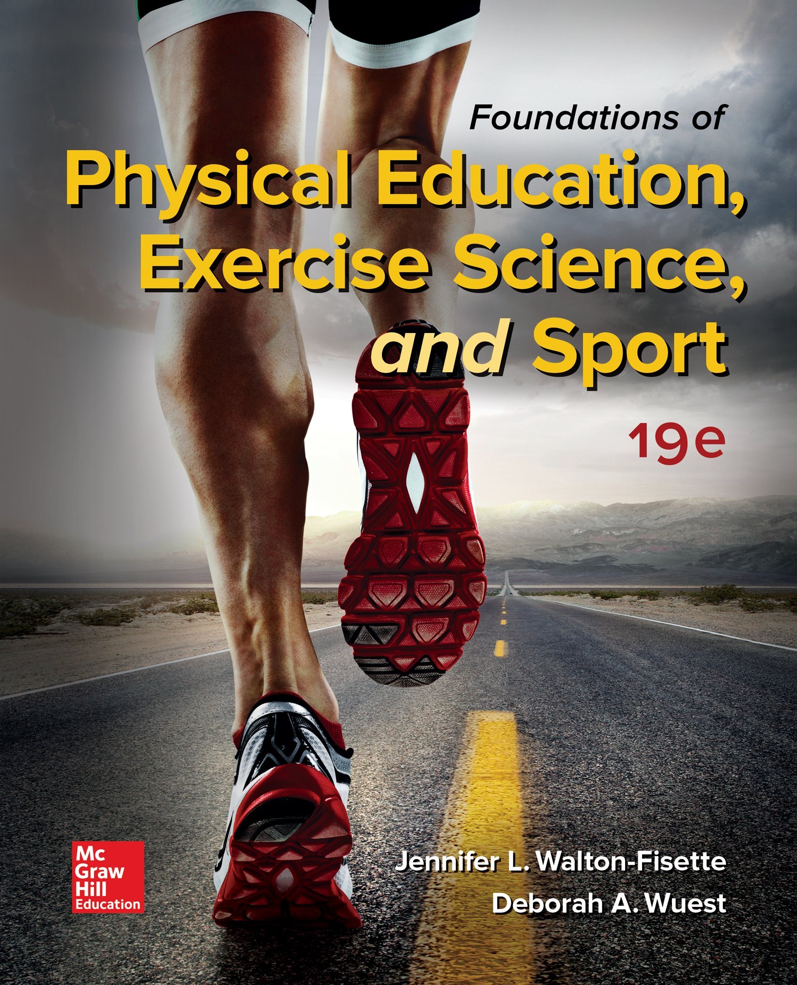Foundations of Physical Education, Exercise Science, and Sport: Walton ...
