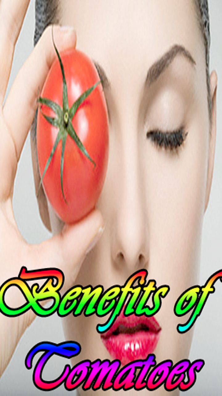 Benefits of Tomatoes - App on Amazon Appstore
