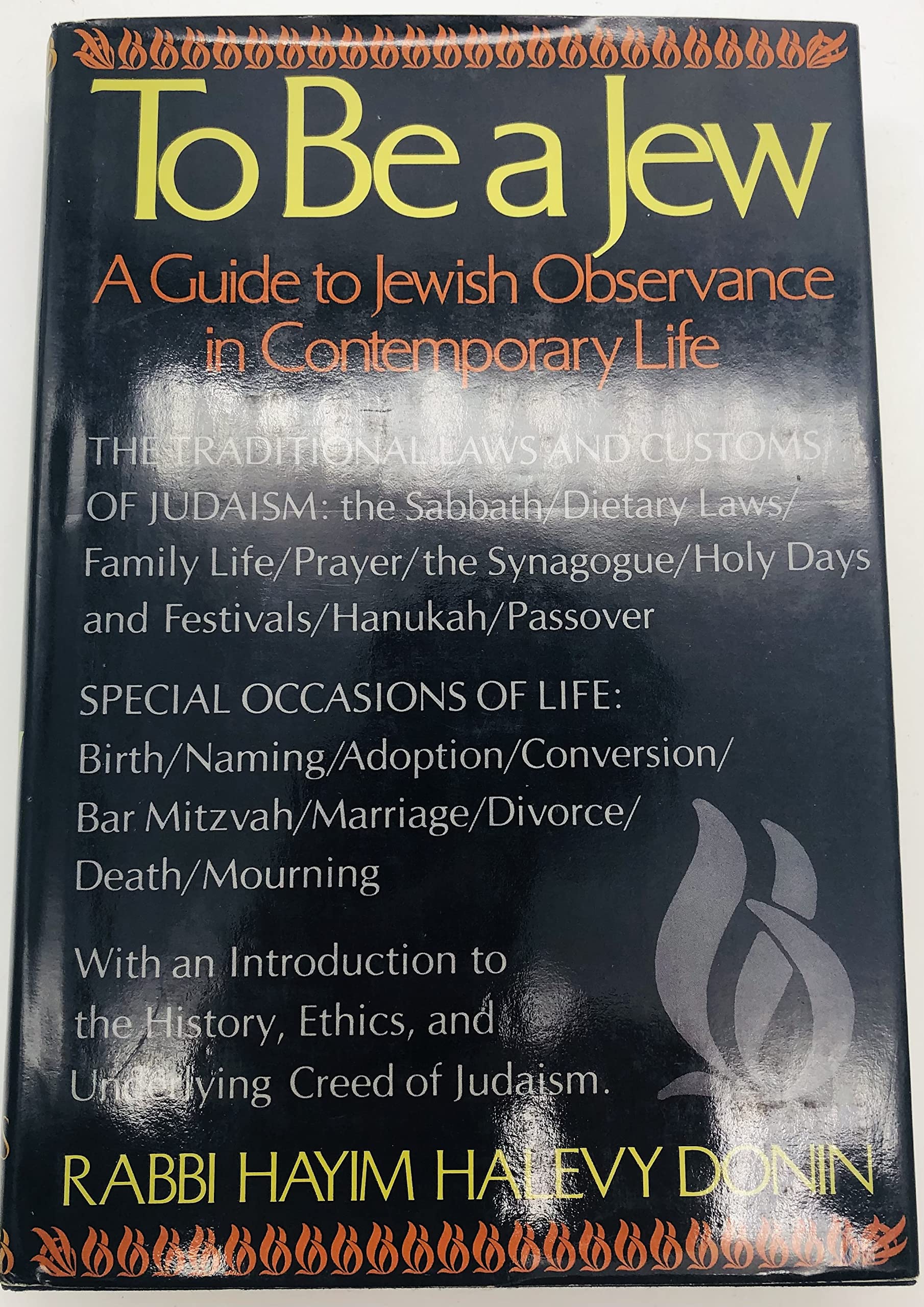 Amazon.com: To Be A Jew: 9780465086245: Hayim Halevy Donin: Books
