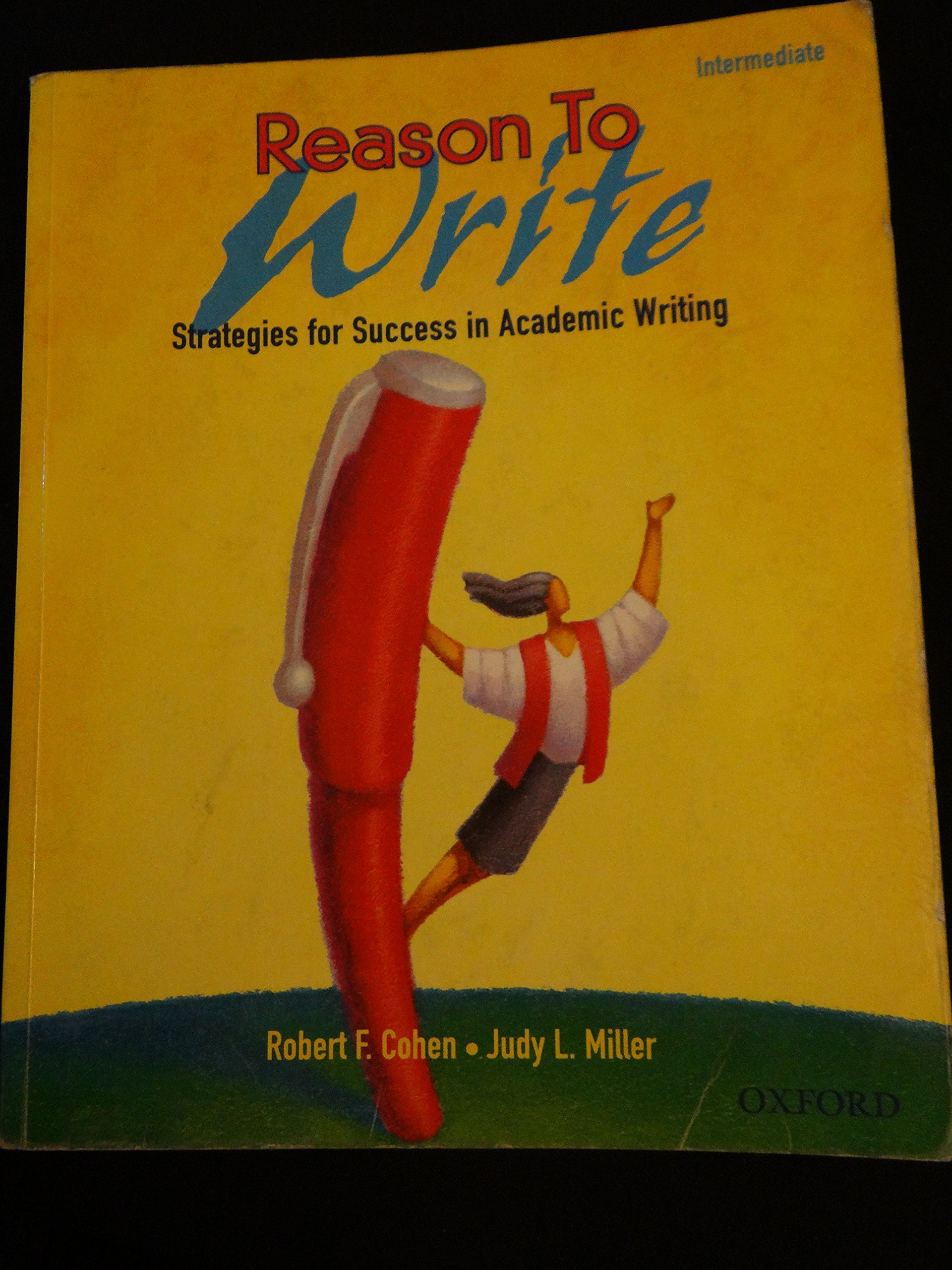 Amazon | Reason to Write Intermediate: Strategies for Success in ...