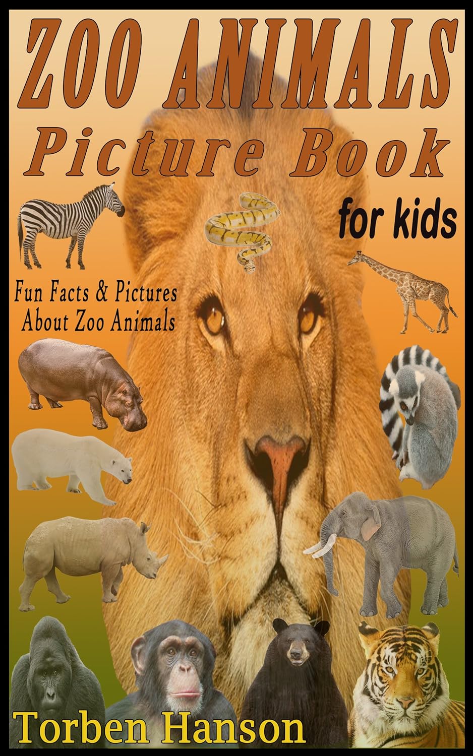 Zoo Animals Picture Book For Kids - Fun Facts And Pictures About Zoo ...
