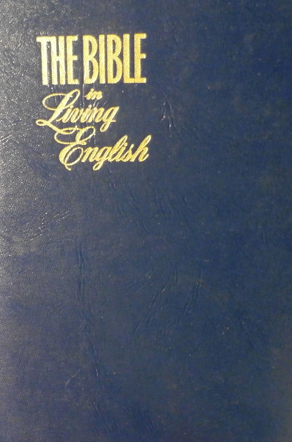 The Bible in Living English: Steven T. Byington: Amazon.com: Books