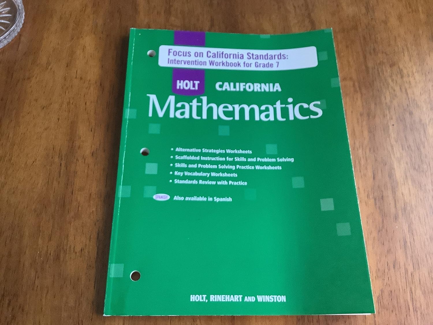 Holt Mathematics California: Focus On California Standards ...