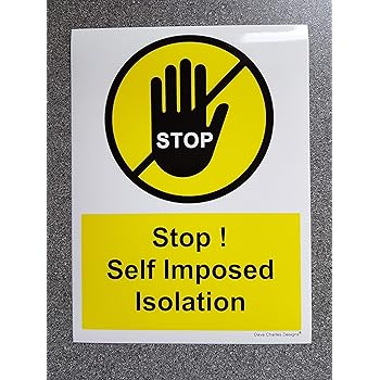3 Signs Self isolating Sign -200x100mm Self-adhesive vinyl - Health and ...