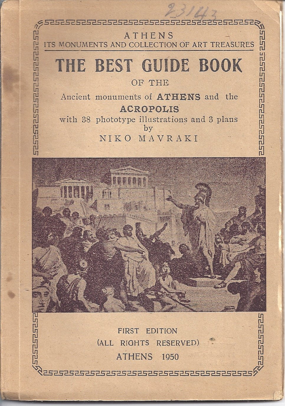 Athens: Its Monuments and Collection of Art Treasures- The Best Guide ...