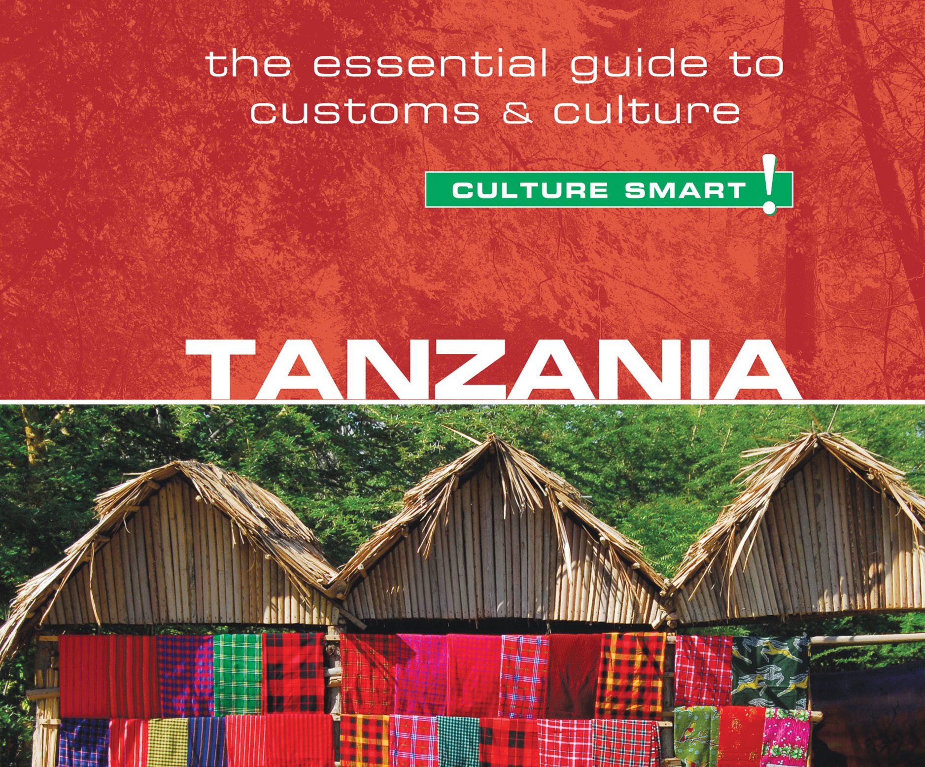 Snapklik.com : Tanzania - Culture Smart: The Essential Guide To Customs ...