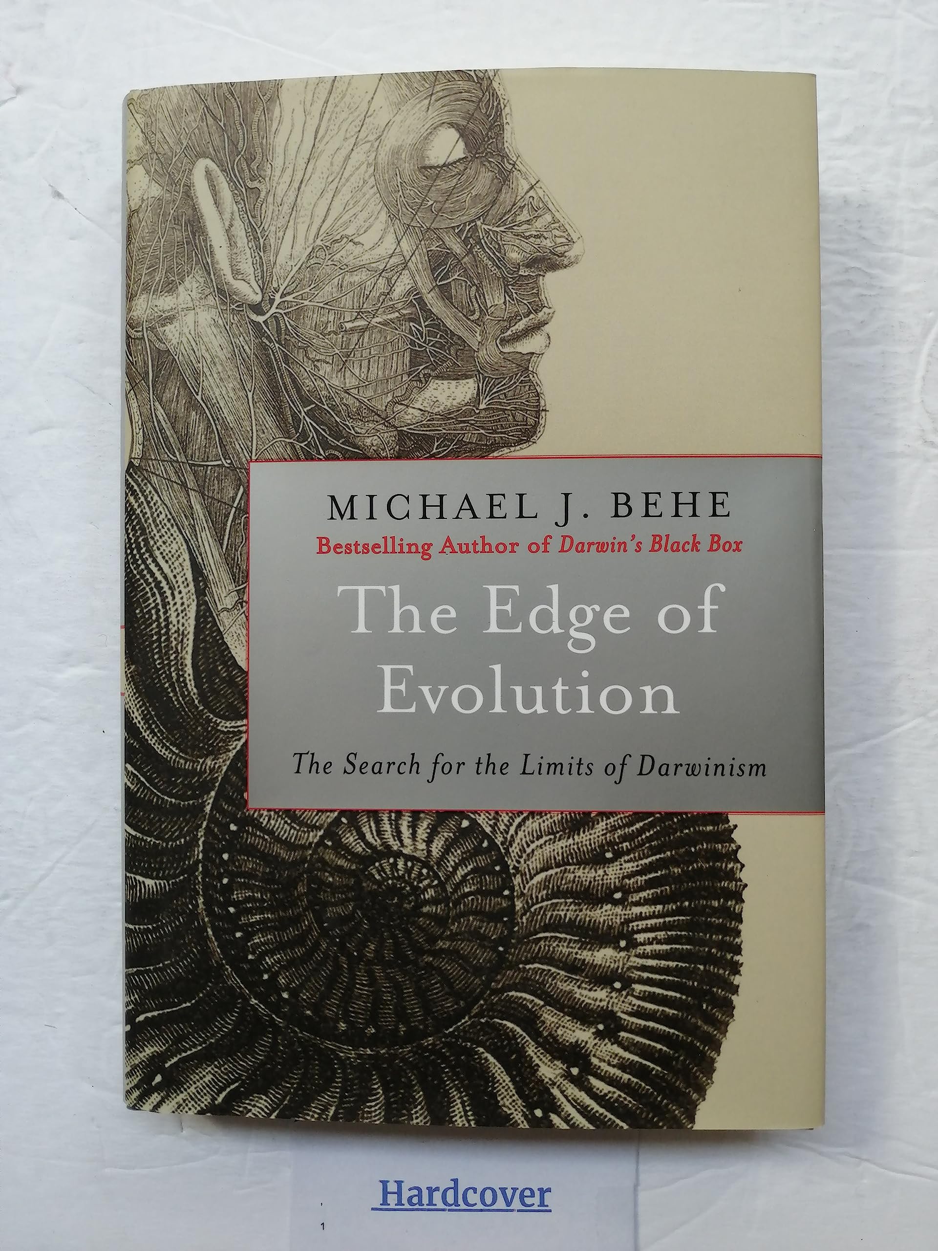 The Edge of Evolution: The Search for the Limits of Darwinism: Behe ...