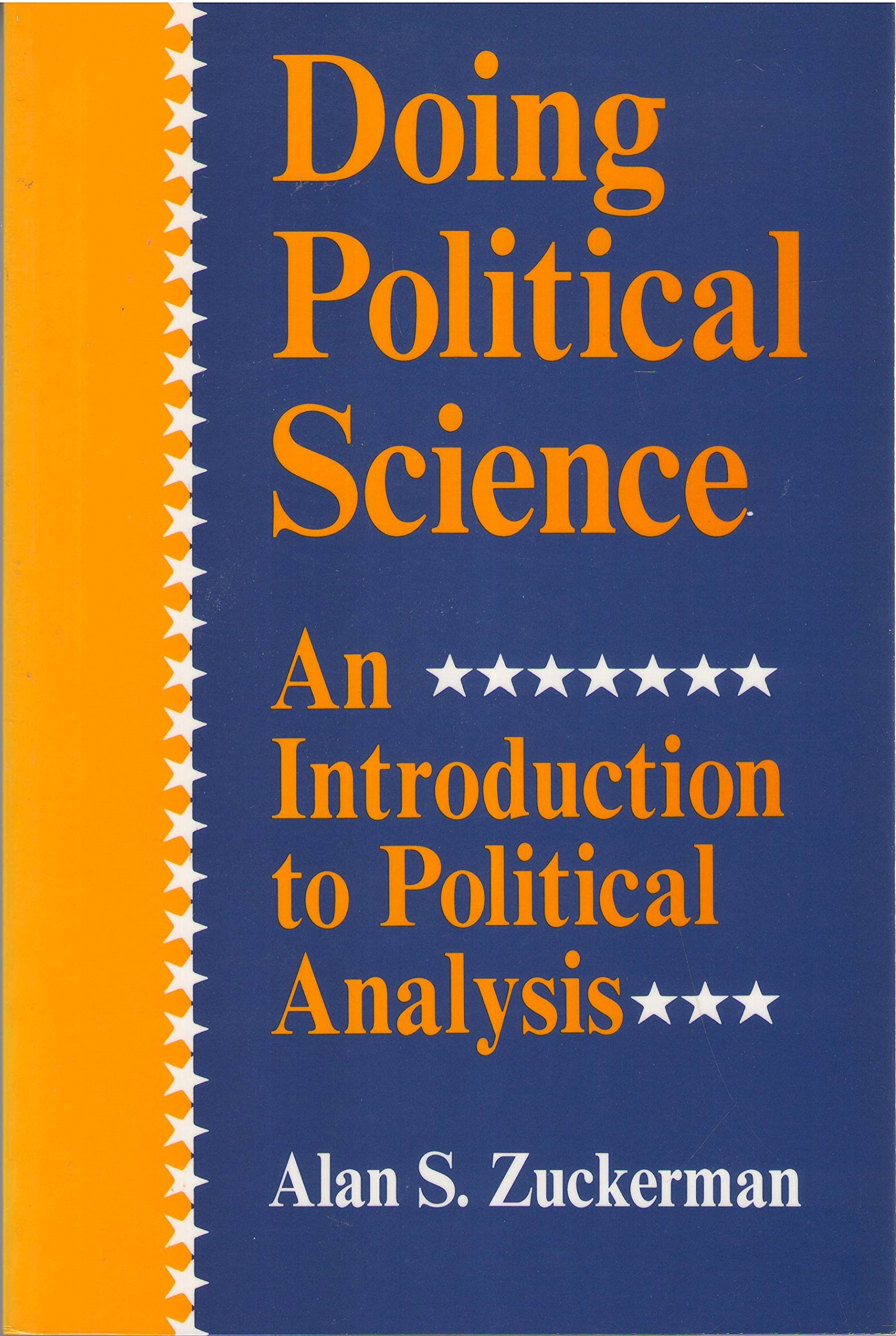 Doing Political Science: An Introduction To Political Analysis ...