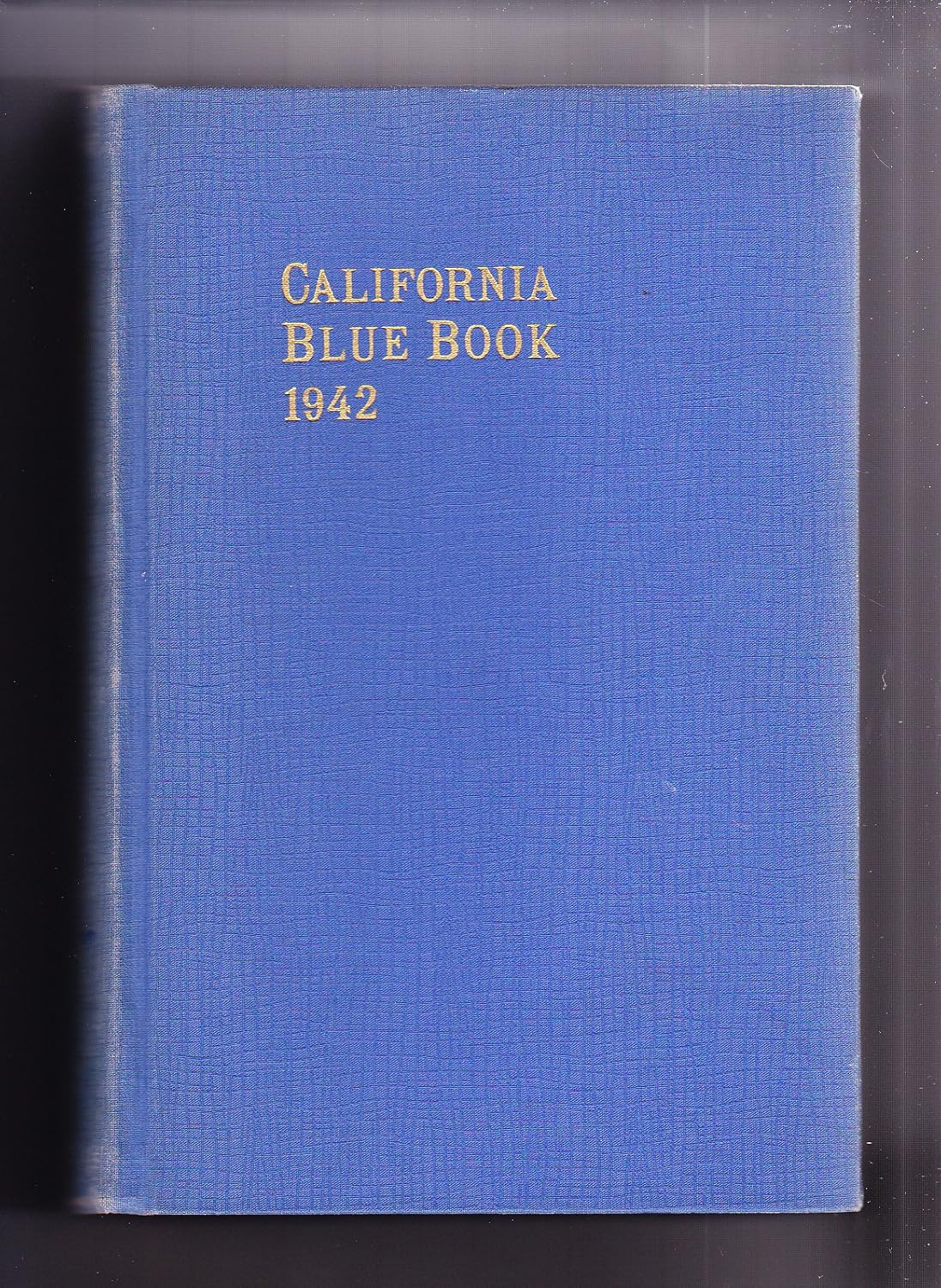 California Blue Book 1942: George H. Moore (Compiled by): Amazon.com: Books