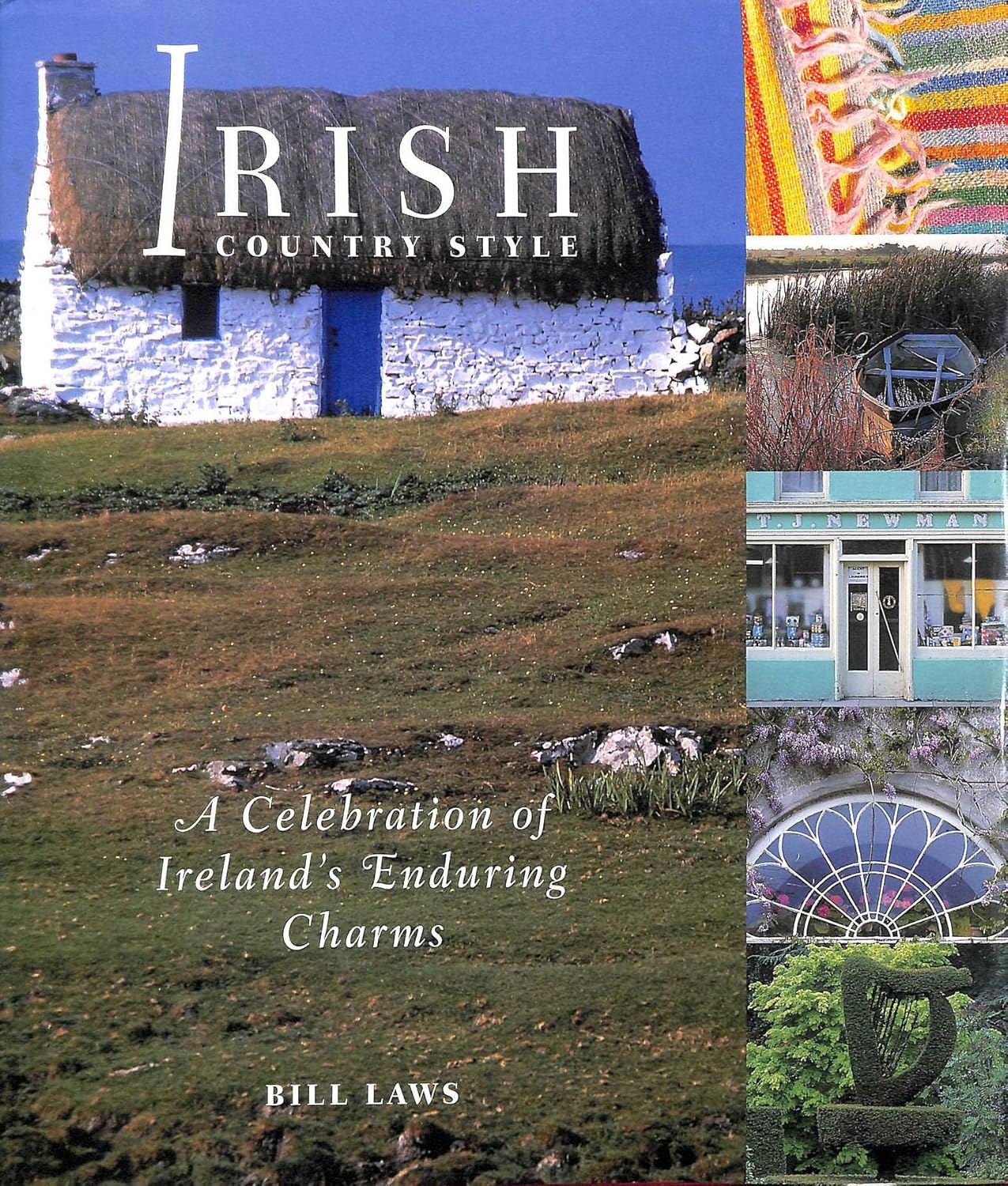 Irish Country Style: Laws, Bill: 9781854105233: Amazon.com: Books