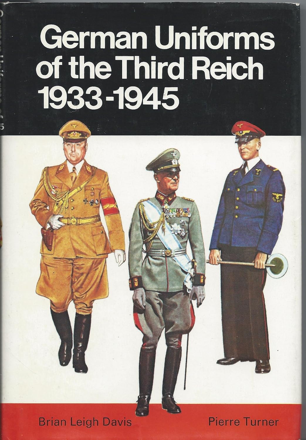 German uniforms of the Third Reich, 1933-1945 (Blandford colour series ...