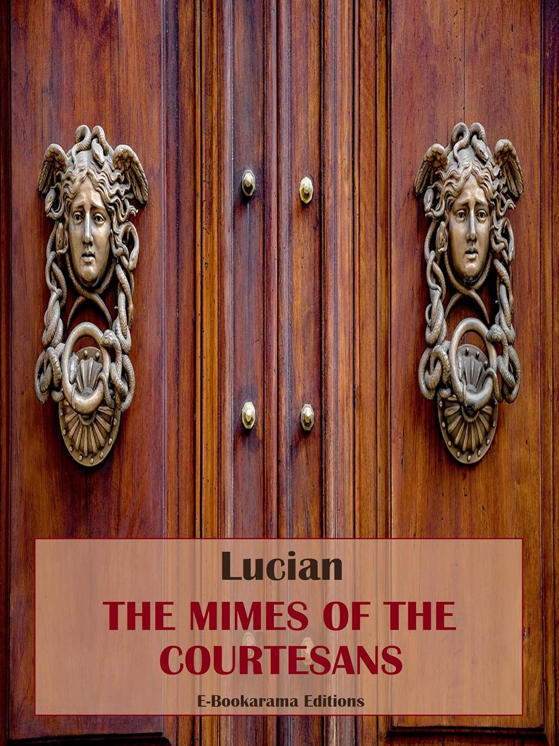 The Mimes of the Courtesans - Kindle edition by Lucian. Literature ...
