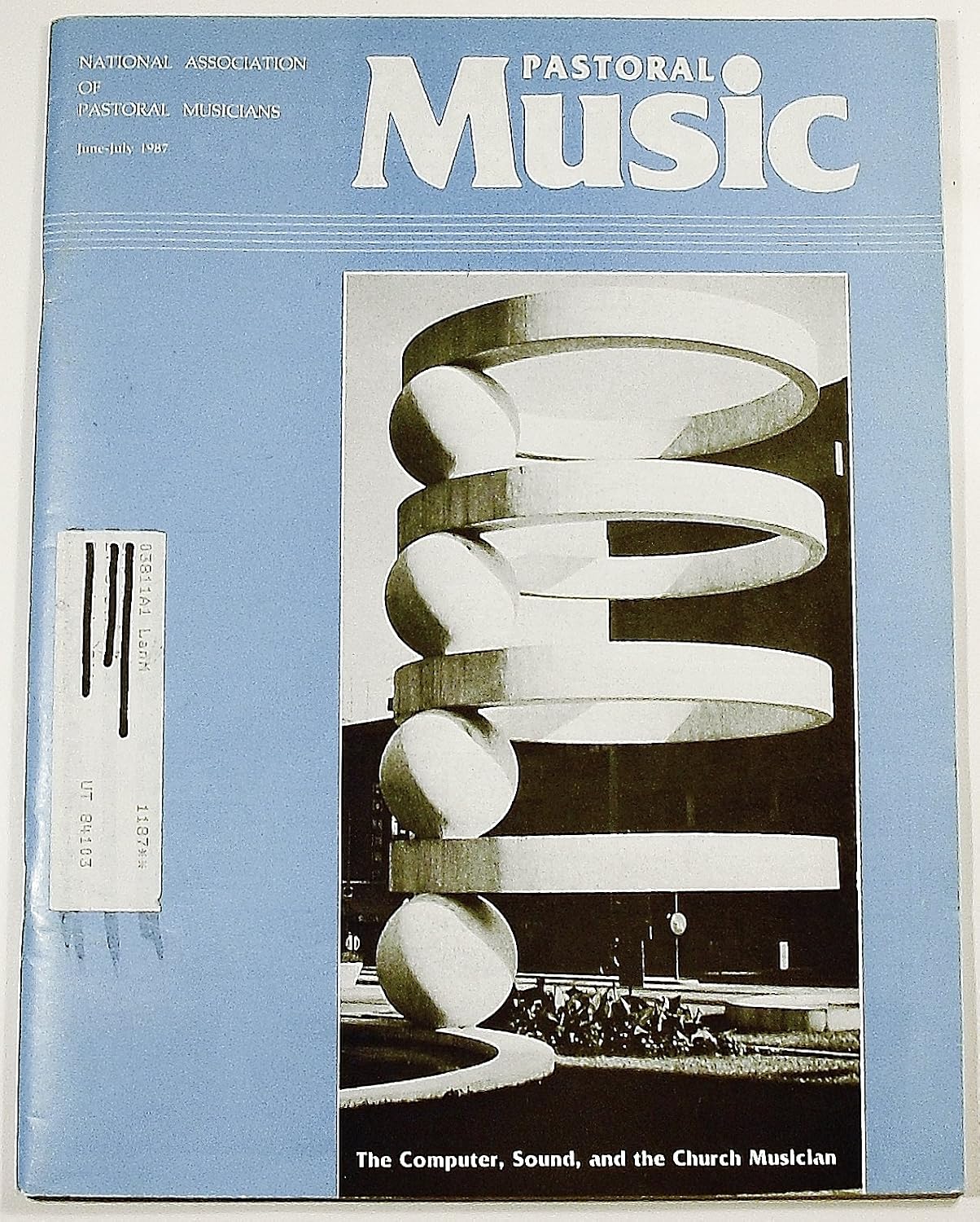 Pastoral Music (Volume 11 Number 5, June-July 1987): Edward Throm ...