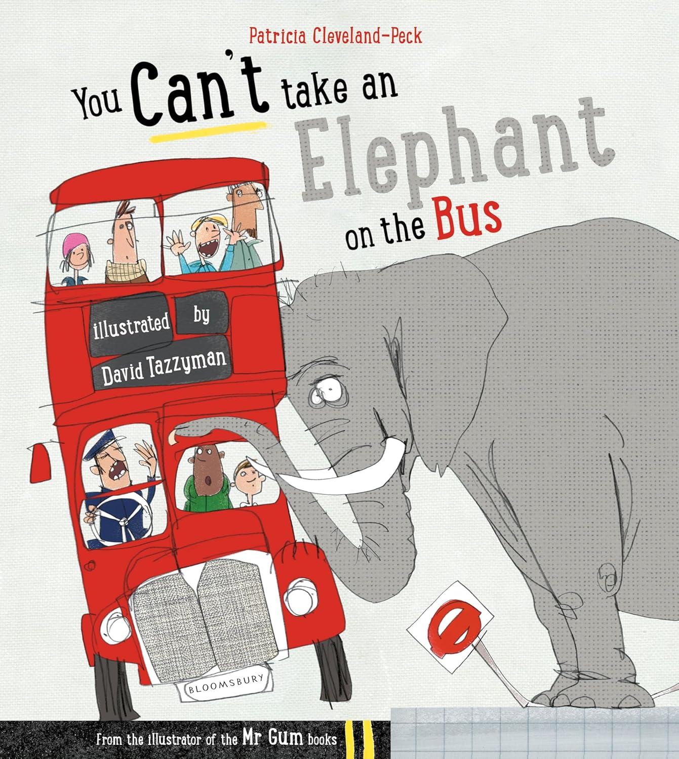 You Can't Take An Elephant On the Bus (You Can’t Let an Elephant ...