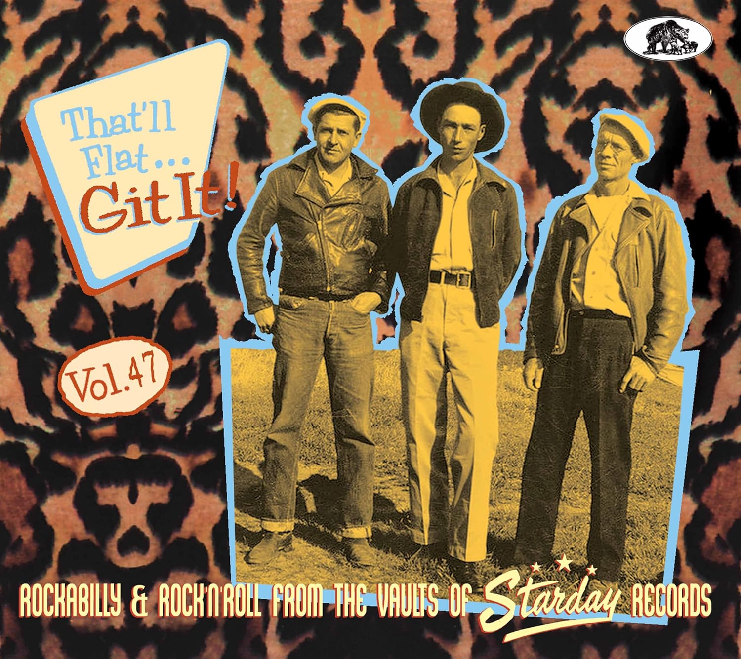 Various - That'll Flat Git It! Vol. 47: Rockabilly & Rock 'n' Roll From The Vaults Of Starday ...