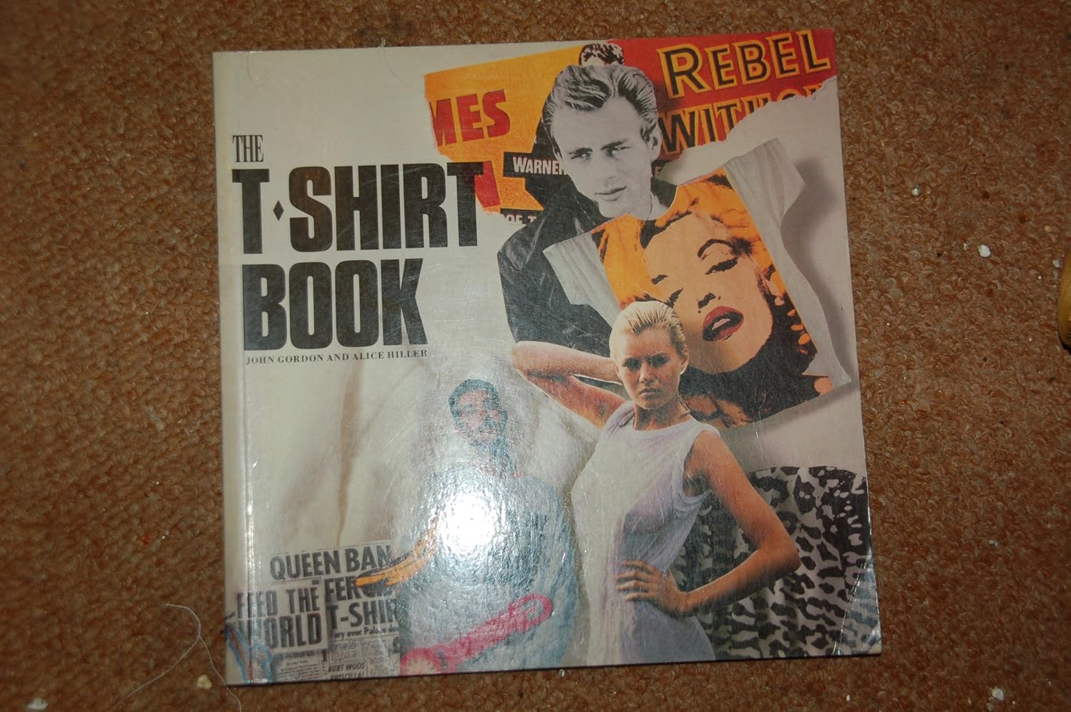 The T-shirt Book: GORDON John - HILLER Alice -: 9780852236420: Amazon ...