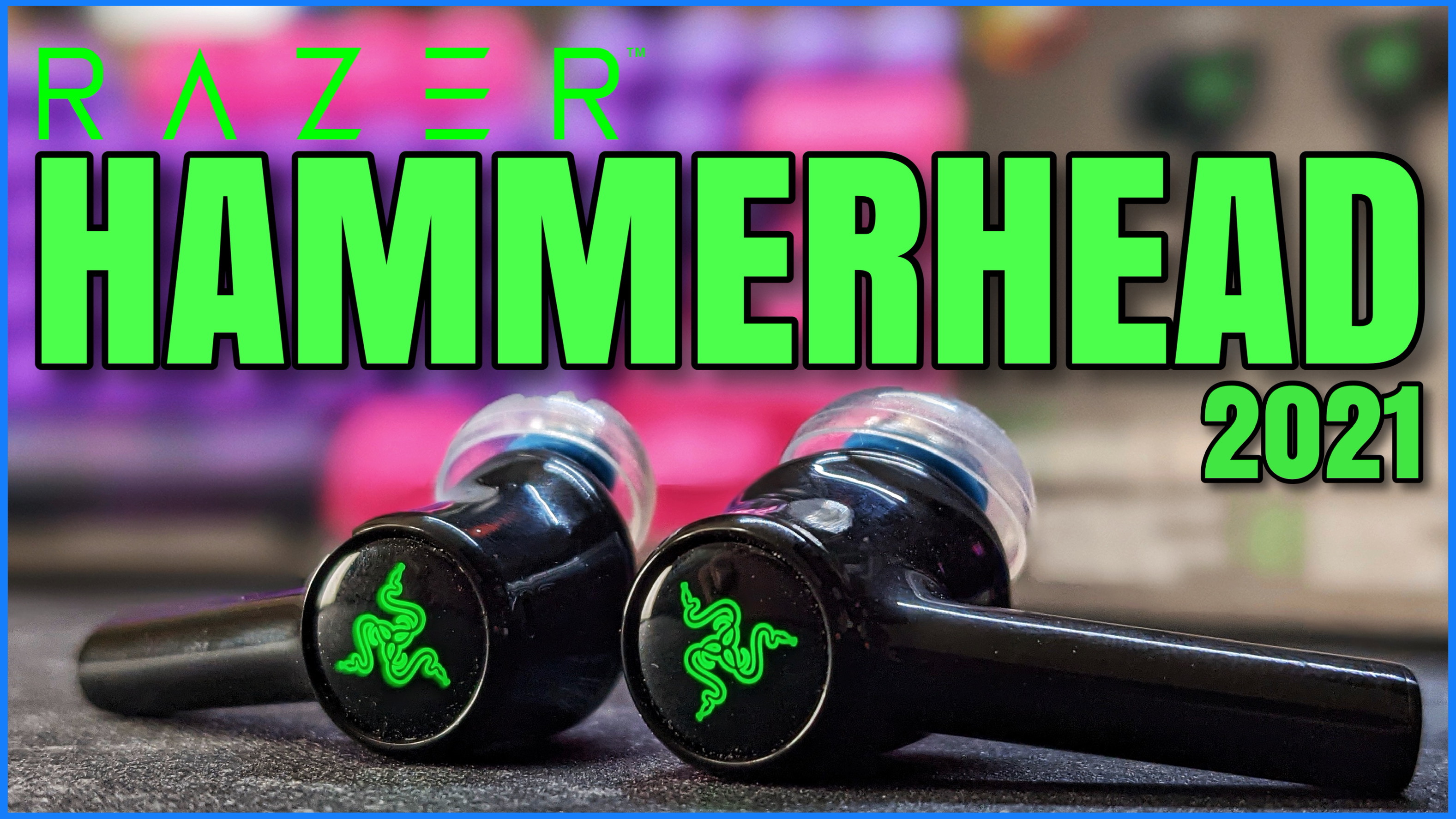 Watch First Look! New Razer Hammerhead True Wireless ﹙2nd Gen﹚ on ...