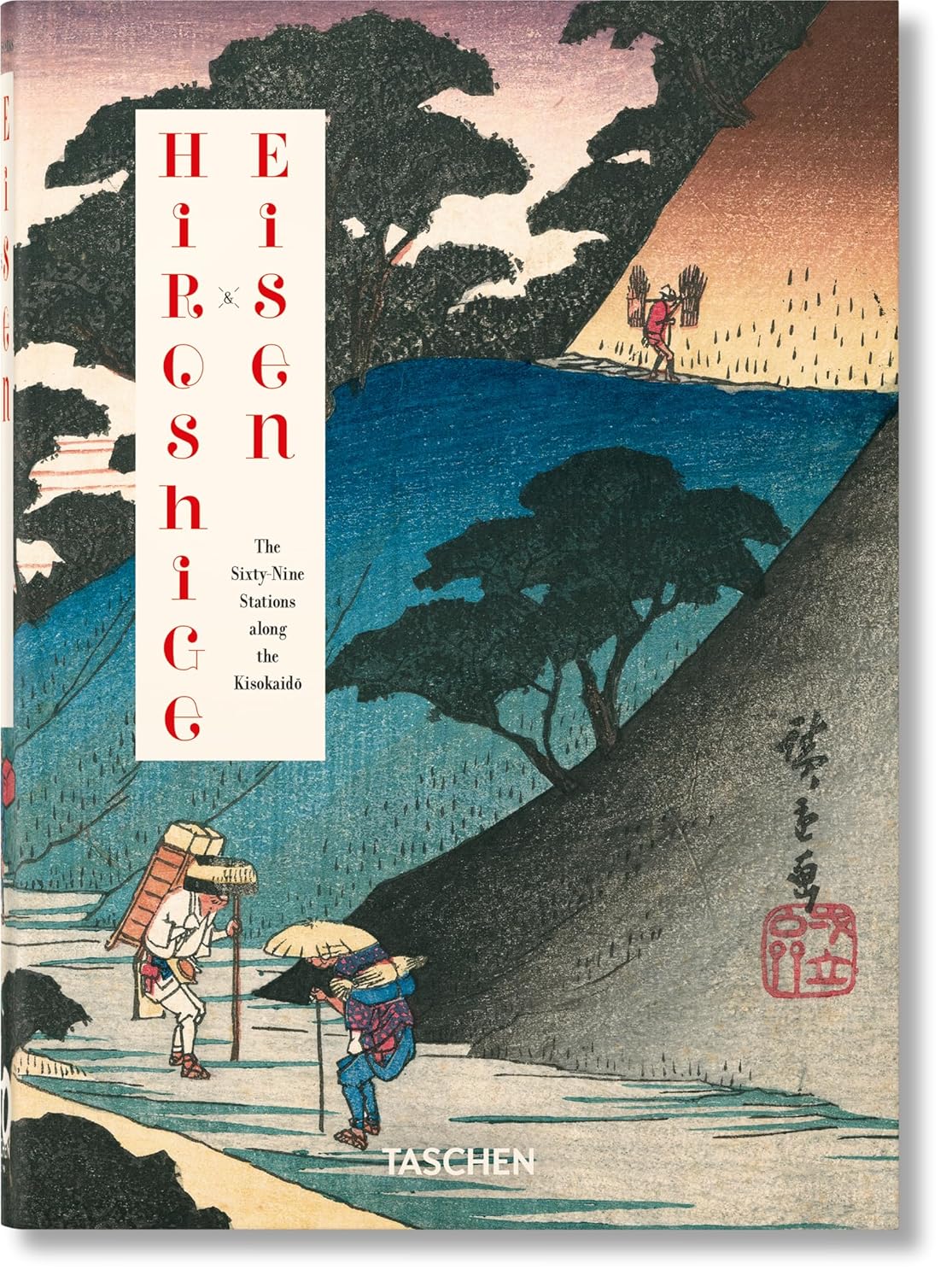 Hiroshige & Eisen. The Sixty-Nine Stations along the Kisokaido. 40th Ed ...