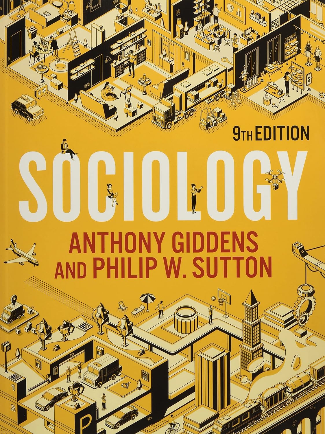 Amazon.com: Sociology: 9781509539222: Giddens, Anthony, Sutton, Philip ...