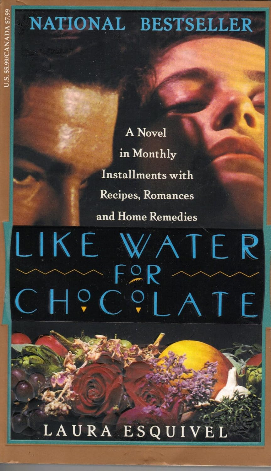 Like Water For Chocolate: Esquivel, Laura: 9780385474016: Amazon.com: Books