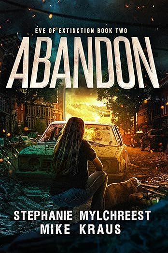 Amazon.com: Abandon: Eve of Extinction Book 2: A Thrilling Post-Apocalytic Survival Thriller ...