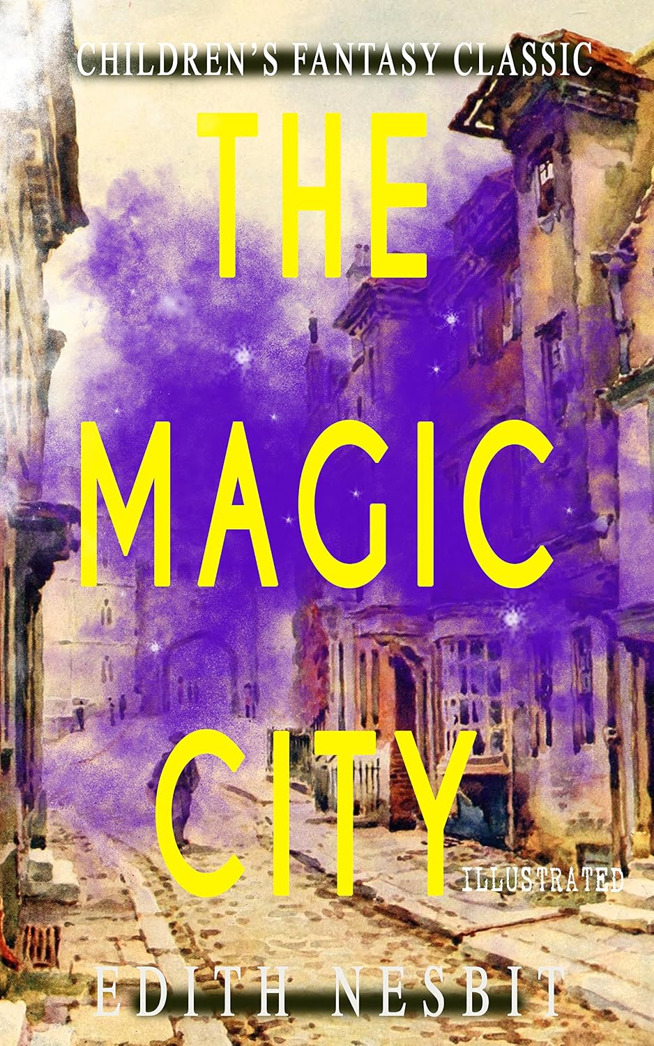 The Magic City (Illustrated): Children's Fantasy Classic - Kindle ...