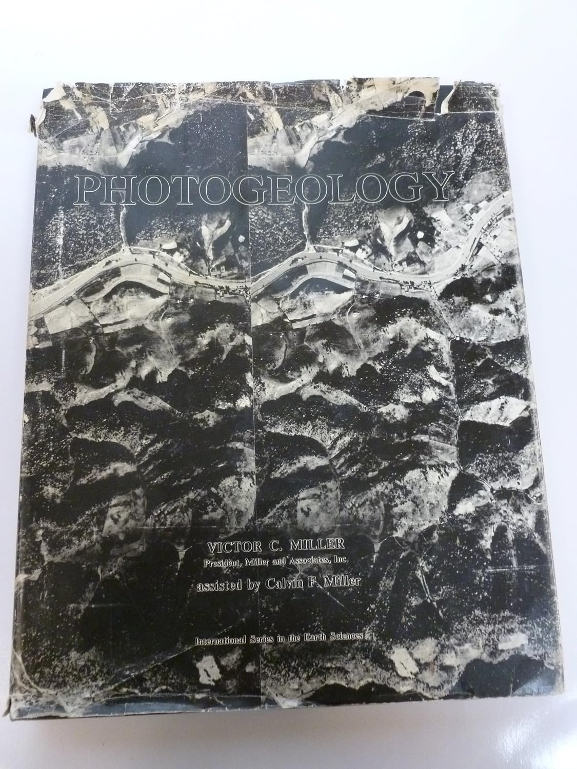 Photogeology (International Series in Earth Science): V. C. Miller ...