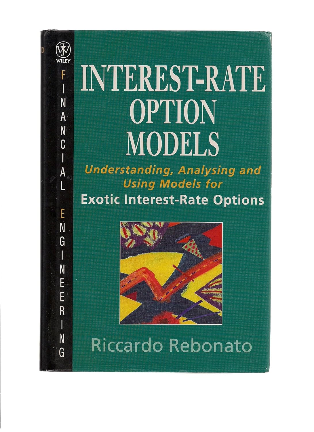 Amazon | Interest-Rate Option Models: Understanding, Analysing and ...