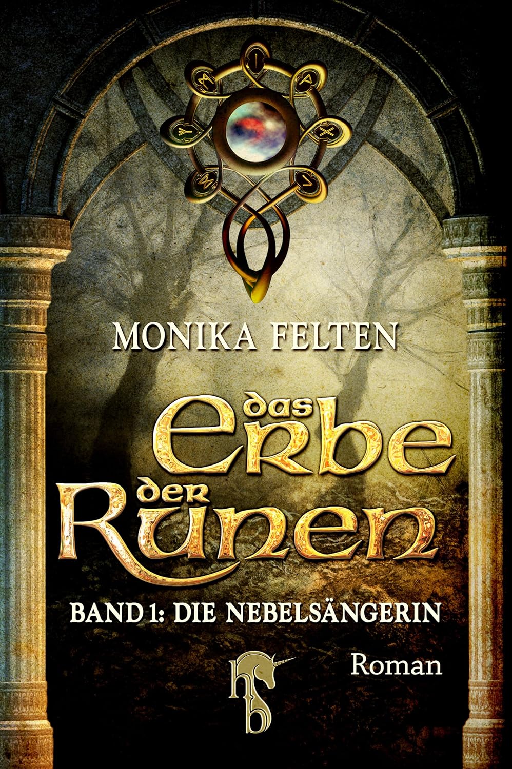 Das Erbe der Runen: Band 1: Die Nebelsängerin eBook : Felten, Monika ...