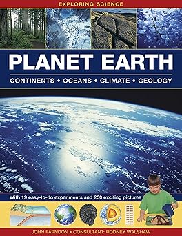 Exploring Science: Planet Earth: Continents, Oceans, Climate, Geology ...
