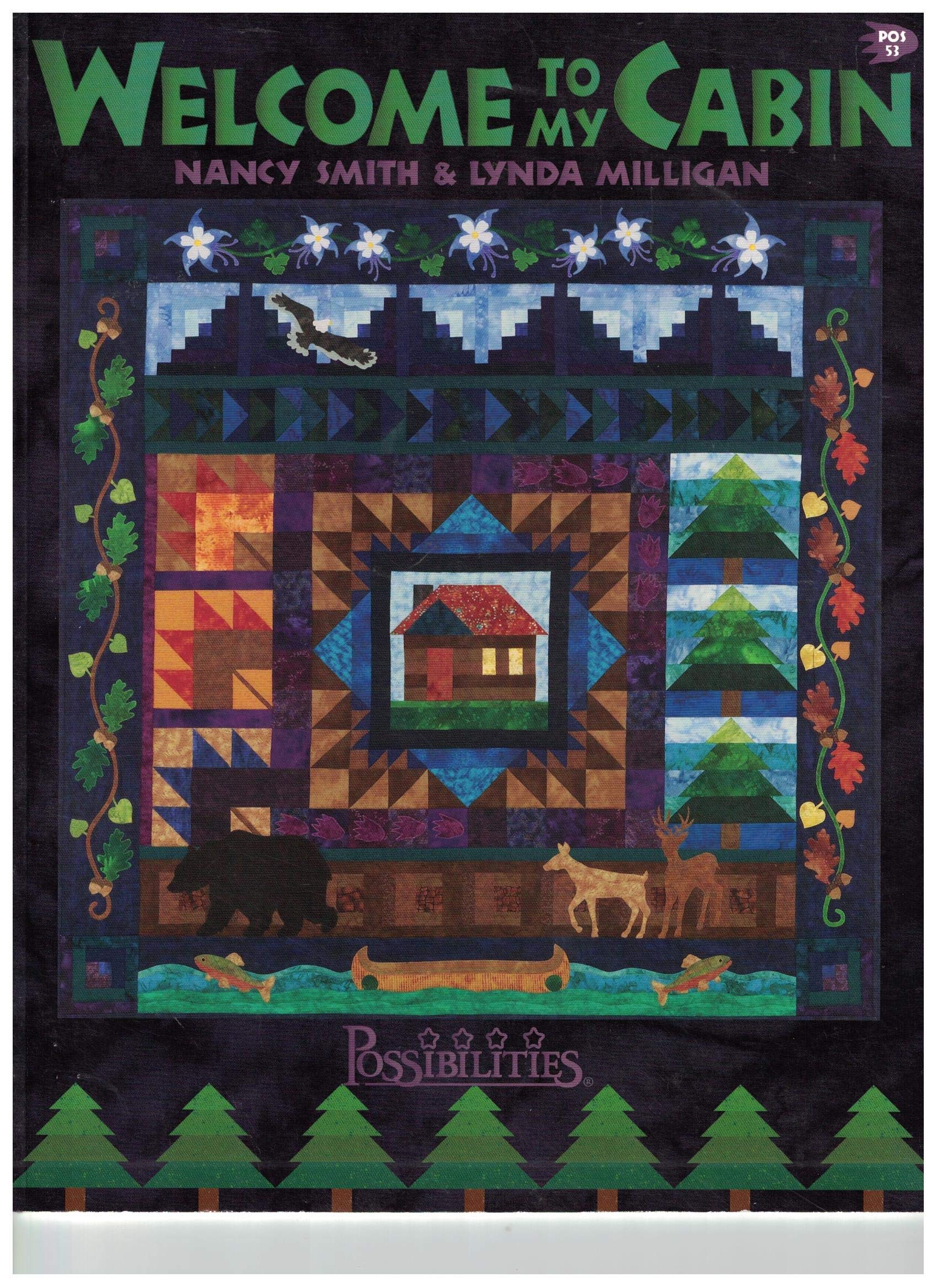 Welcome to My Cabin: Smith, Nancy, Milligan, Lynda: 9781880972502 ...