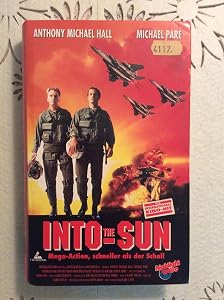 Into the sun: Amazon.co.uk: Hall, Anthony Michael, Pare, Michael, Kiser ...