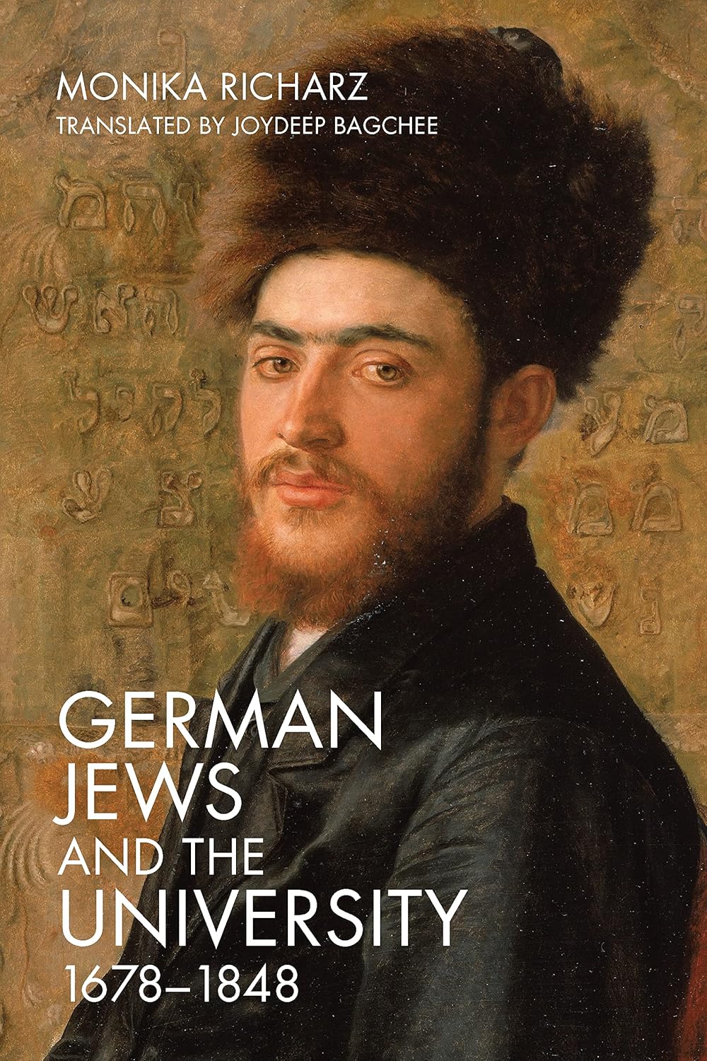 German Jews and the University, 1678-1848 (Dialogue and Disjunction ...
