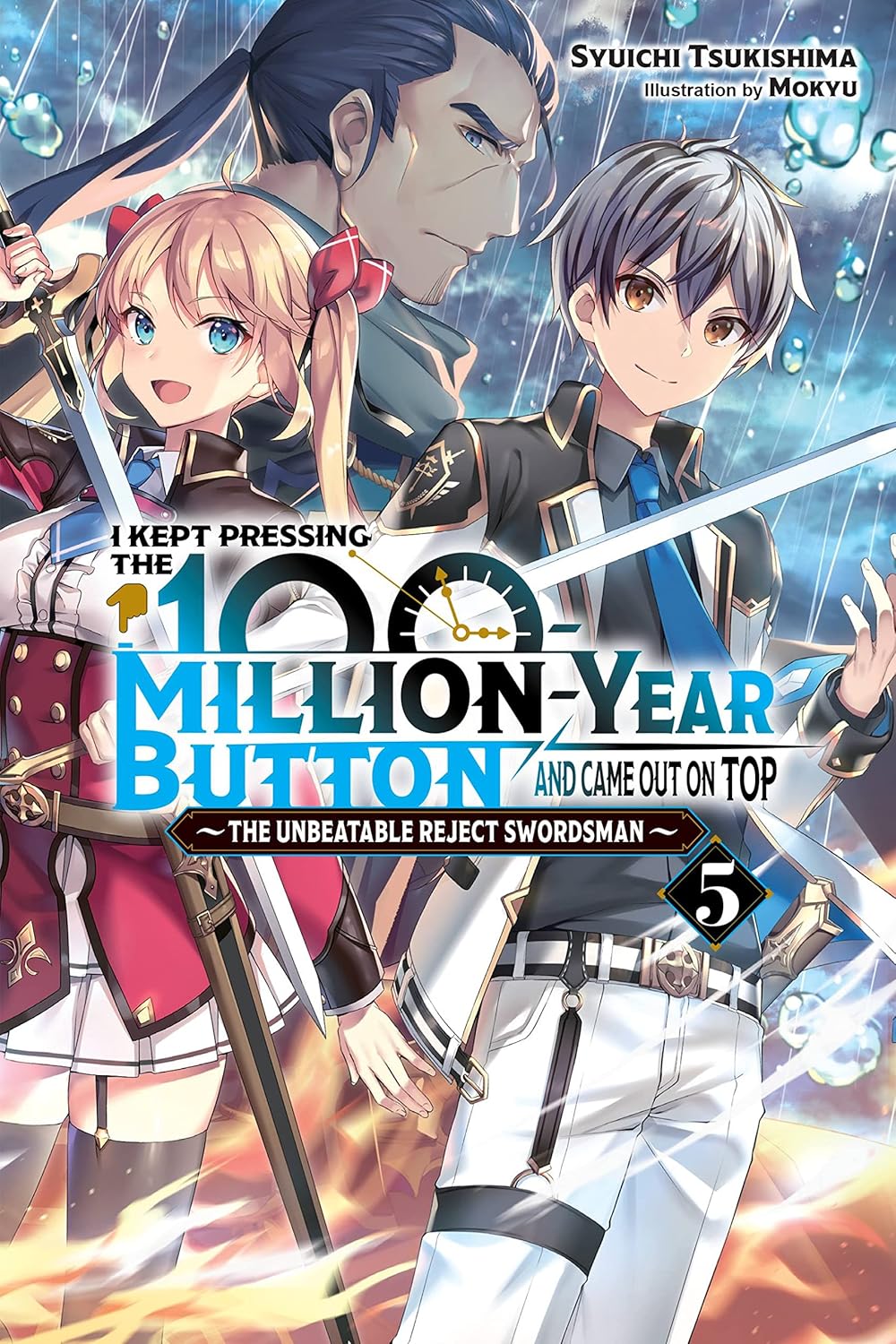 I Kept Pressing the 100-Million-Year Button and Came Out on Top, Vol. 5 ...