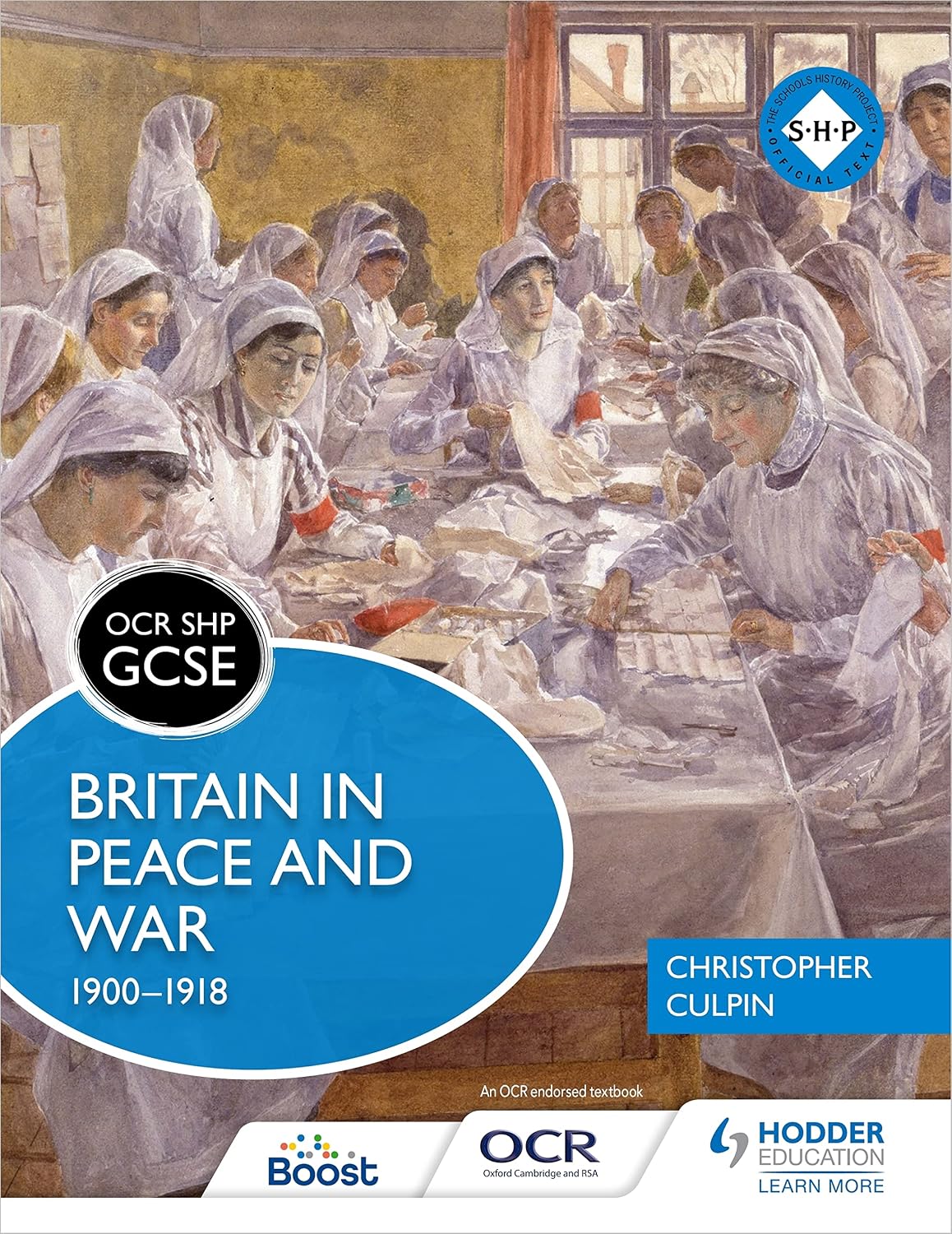 OCR GCSE History SHP: Britain in Peace and War 1900-1918 (OCR SHP GCSE ...
