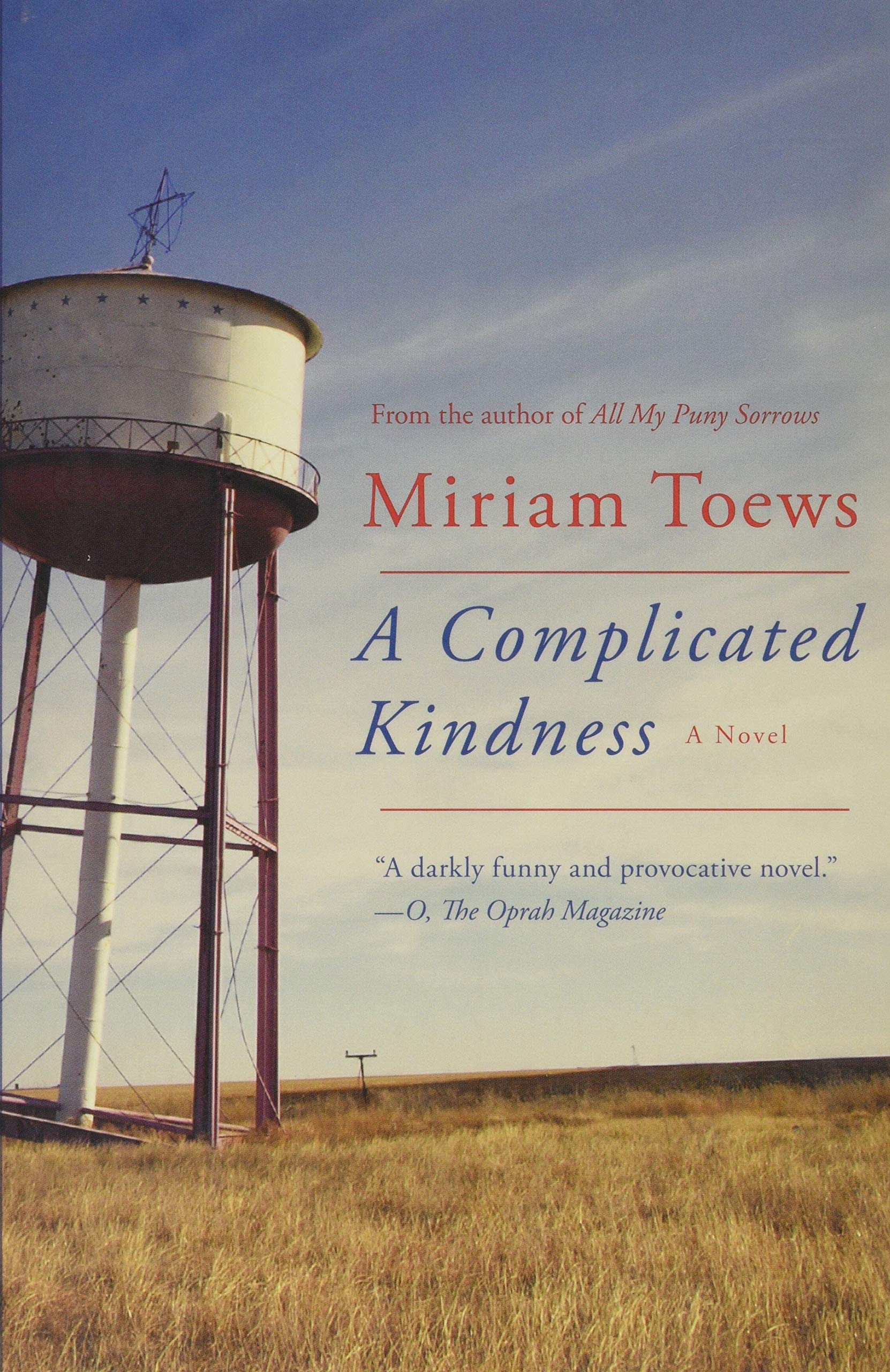 A Complicated Kindness: A Novel: Toews, Miriam: 9781619026223: Amazon ...