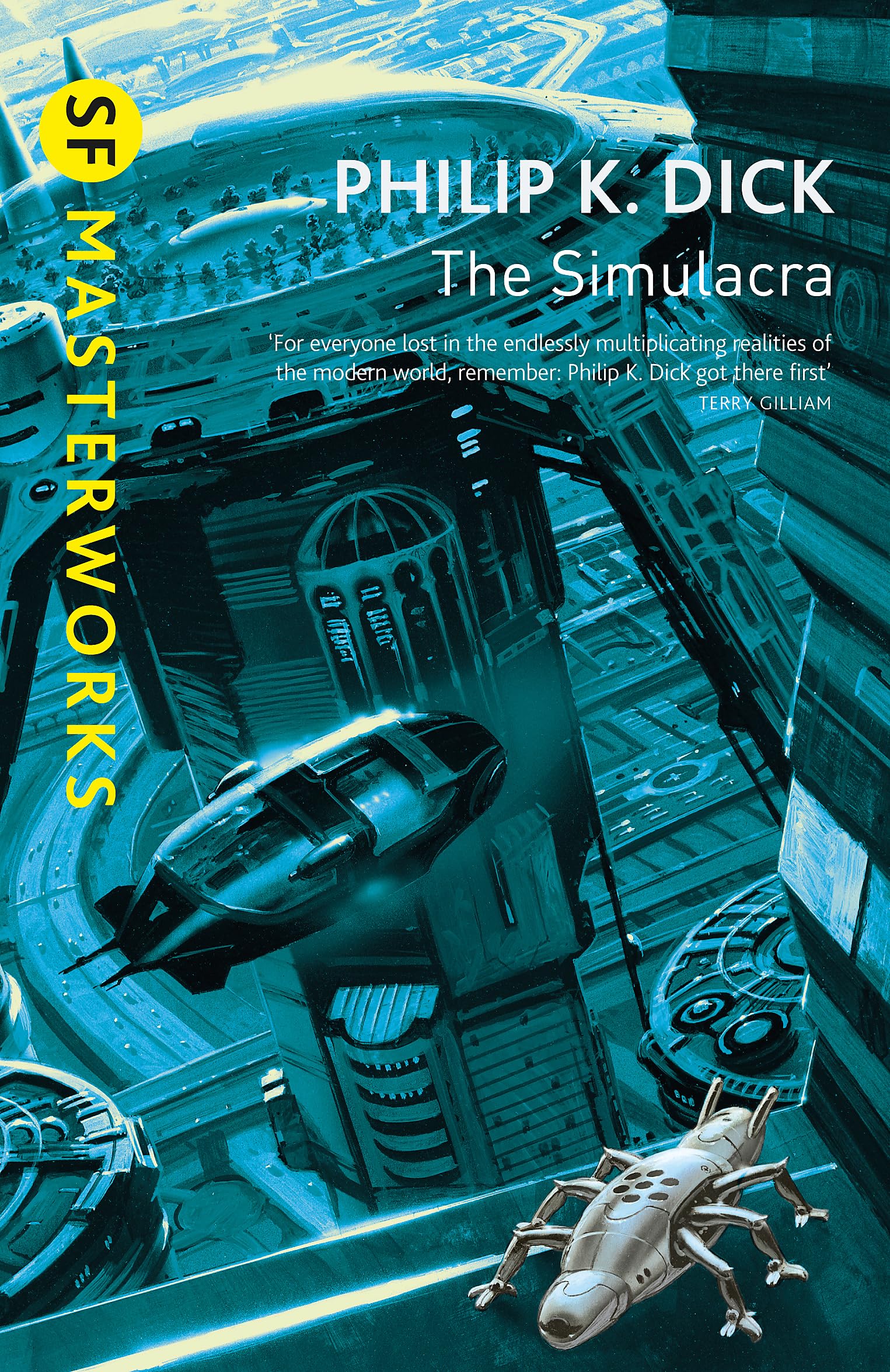 The Simulacra: Dick, Philip K: 9780575074606: Amazon.com: Books
