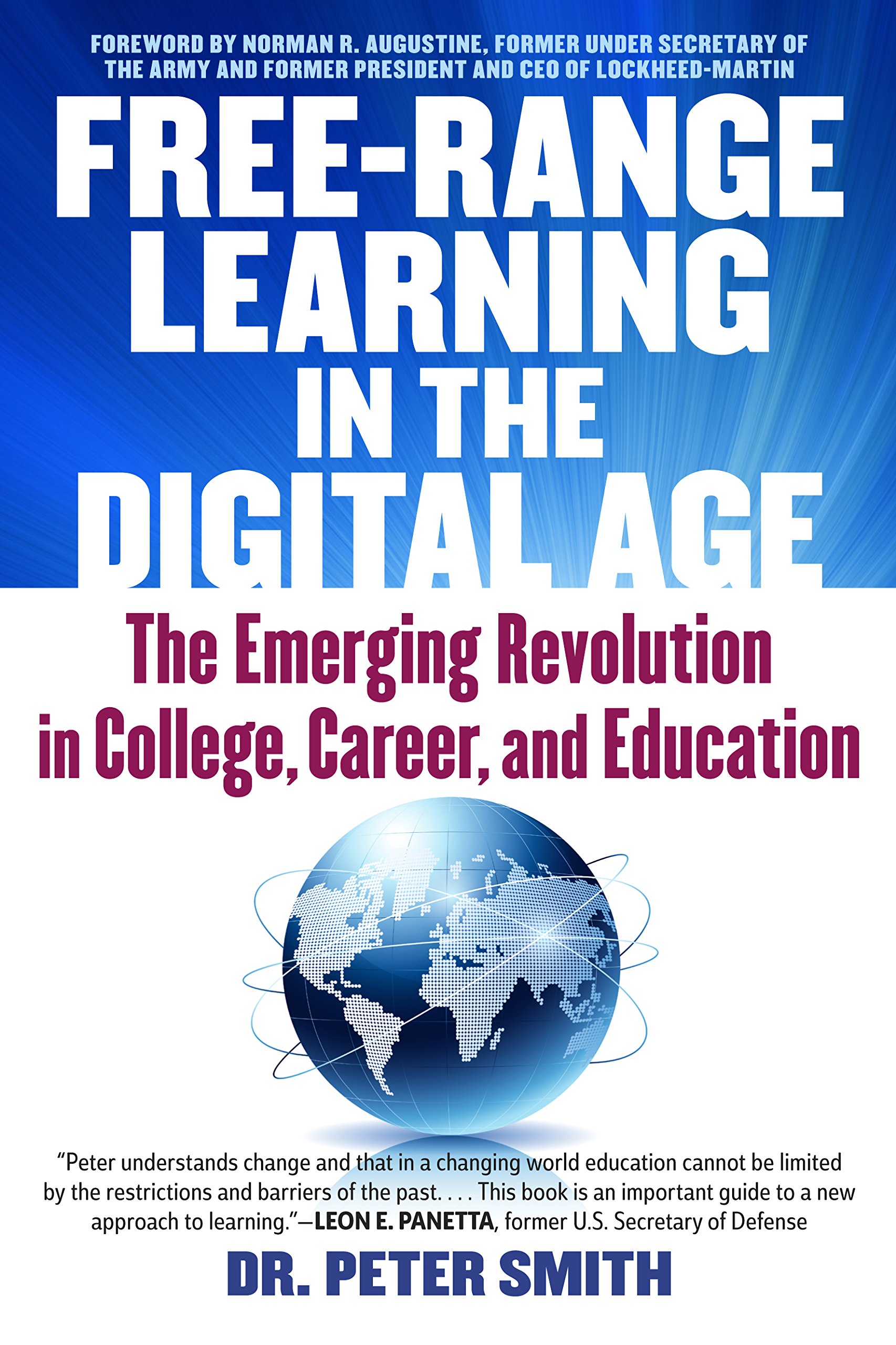 Free Range Learning in the Digital Age: The Emerging Revolution in ...