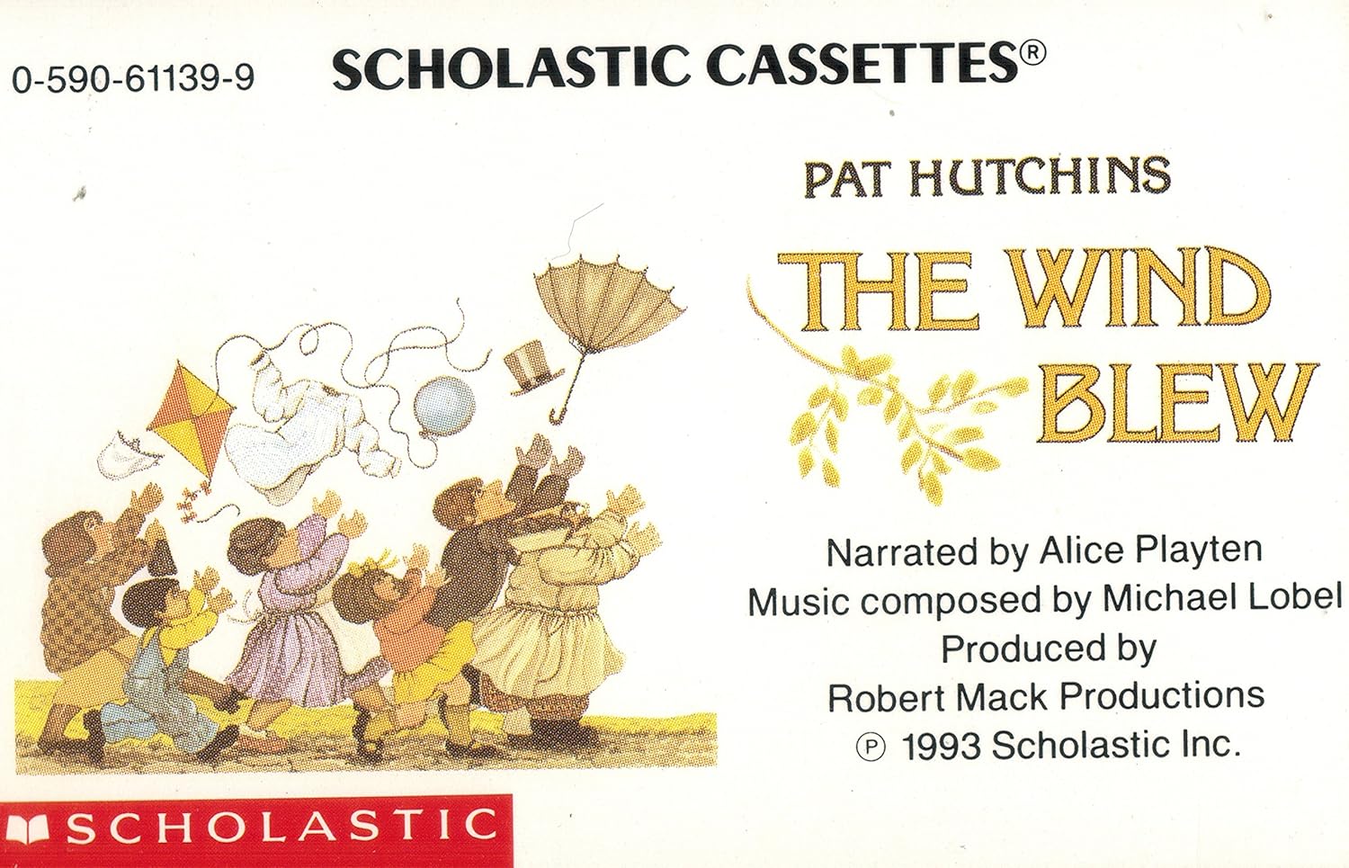 The Wind Blew (Scholastic Audio Cassette): Pat Hutchins, Alice Playten ...