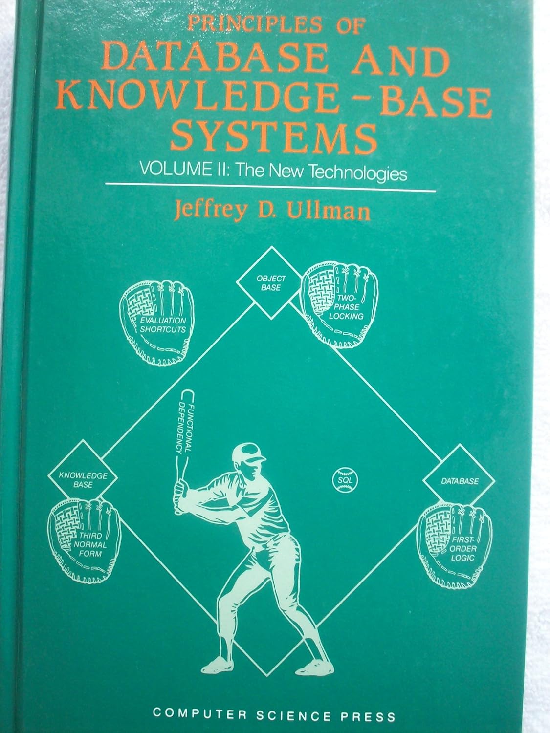 Principles of Database Systems: Ullman, Jeffrey D.: 9780716780694 ...