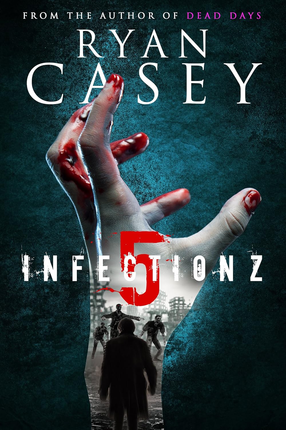 Amazon.com: Infection Z 5 (Infection Z Zombie Apocalypse Series) eBook ...